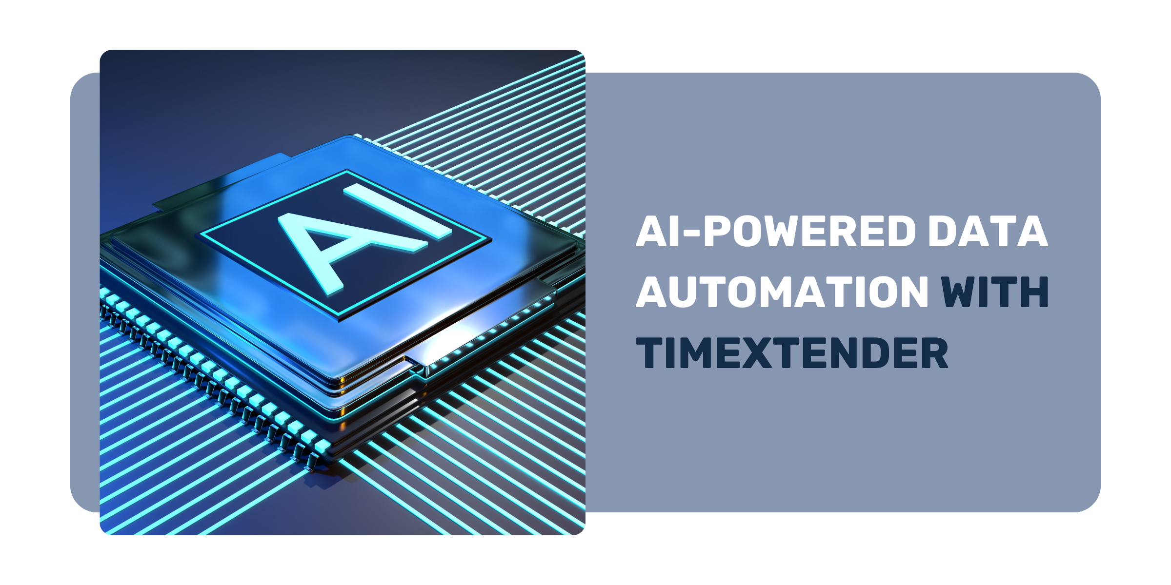 AI-Powered Data Automation with TimeXtender
